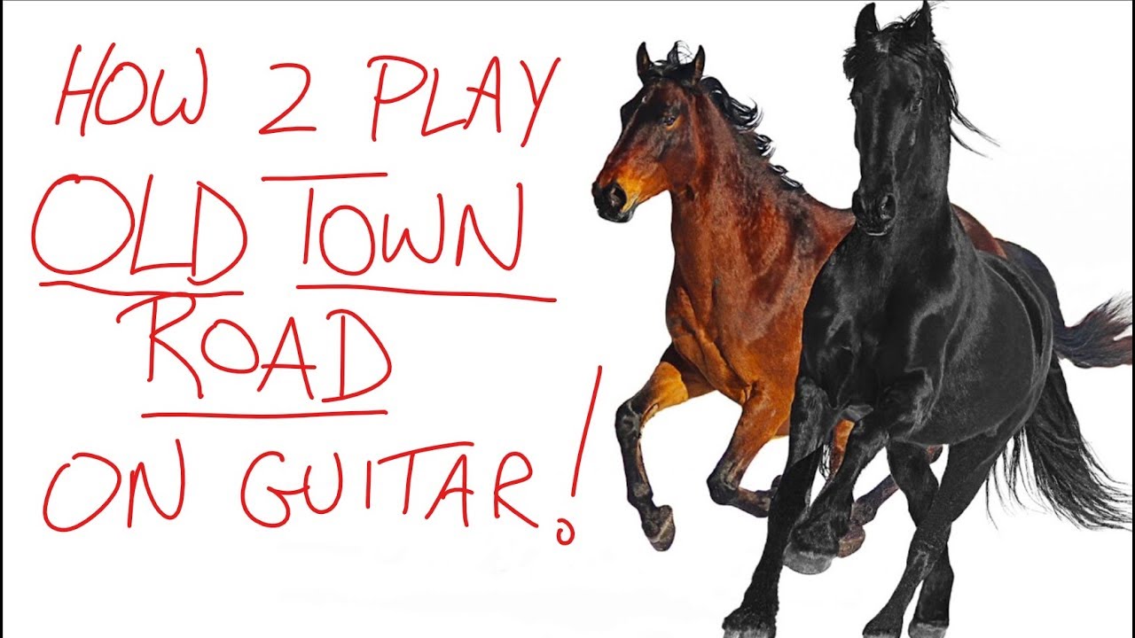 How To Play Old Town Road on Guitar (Standard Tuning) - Lil Nas X (feat ...