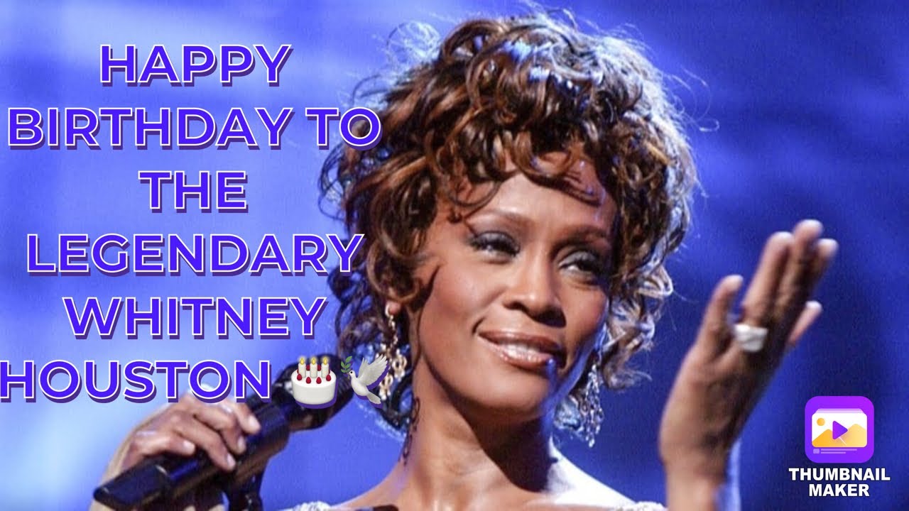 HAPPY BIRTHDAY TO WHITNEY HOUSTON | WHITNEY HOUSTON - IT'S NOT RIGHT ...