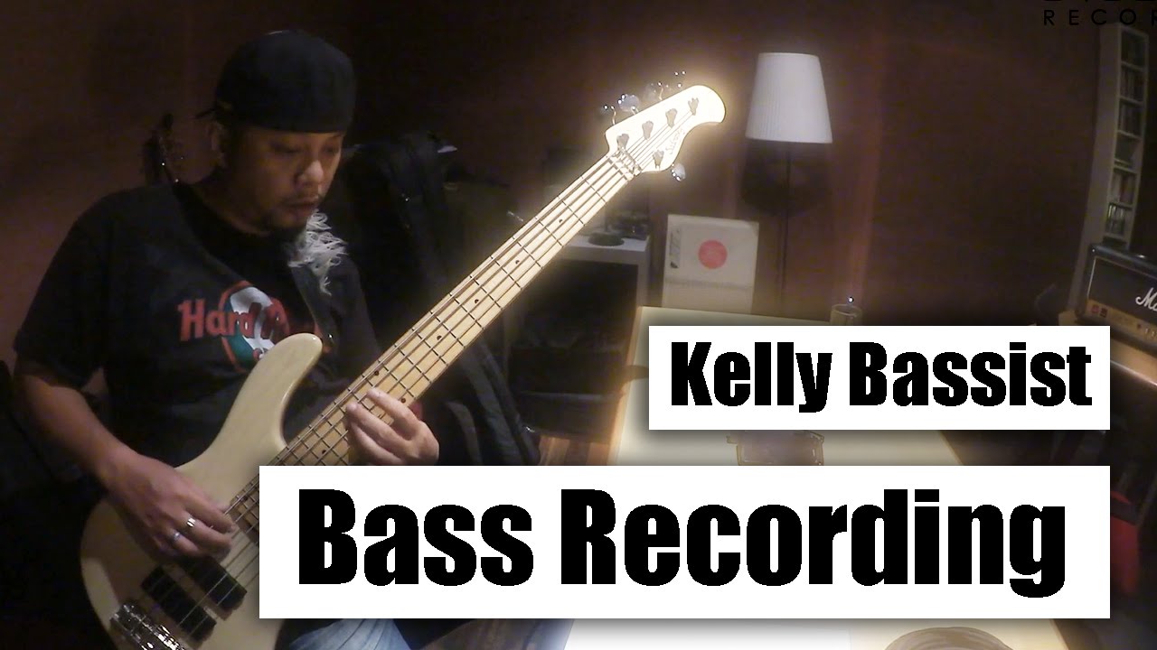 Kelly Bassist | Bass Recording Session - YouTube