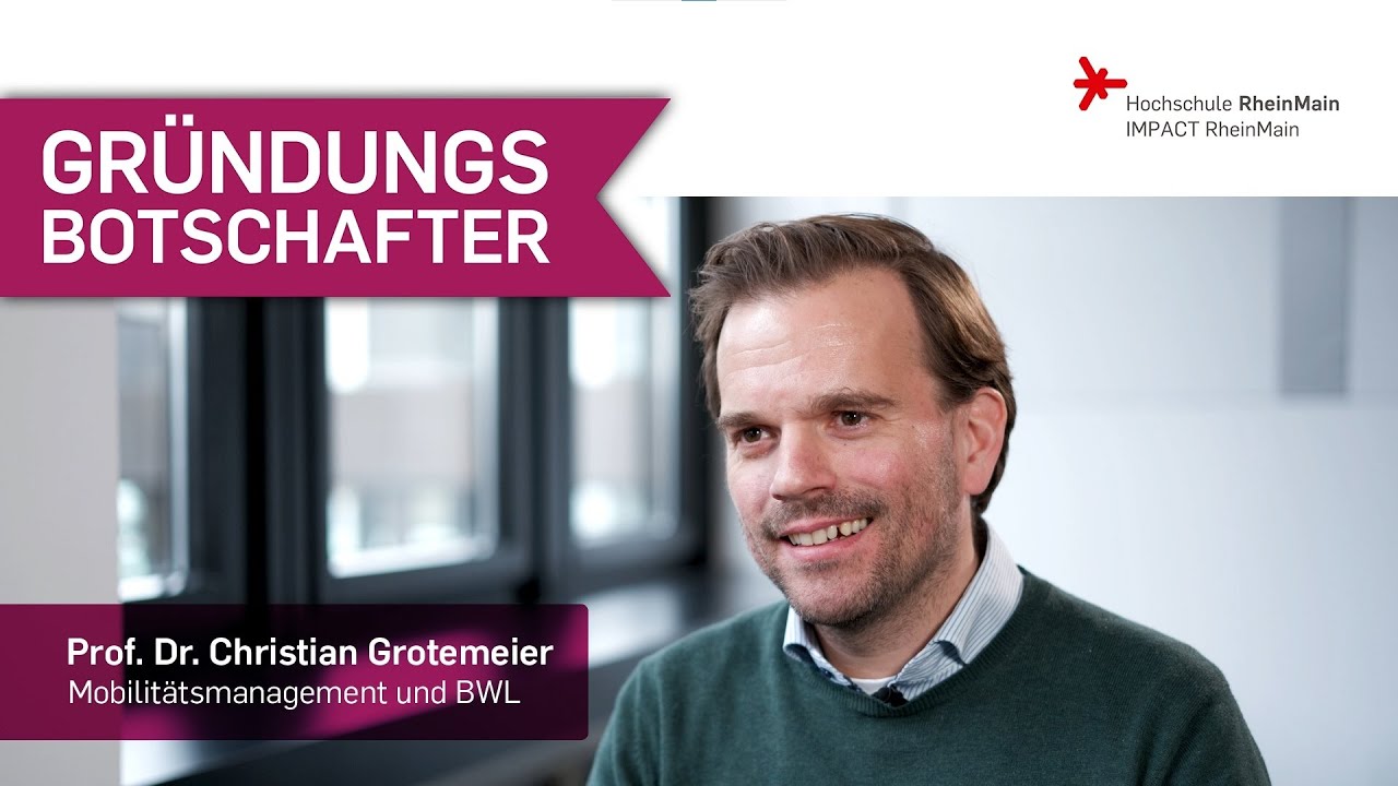 Gründungsbotschafter stellen sich vor: Prof. Dr. Grotemeier ...