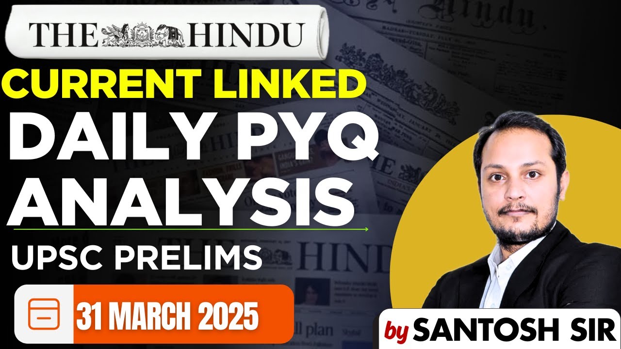 DAILY UPSC PYQ ANALYSIS 31ST MARCH - YouTube