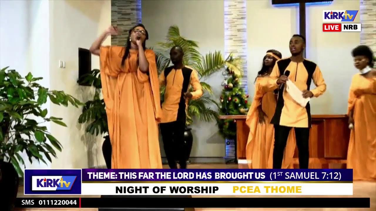 NIGHT OF WORSHIP (NEW YEAR KESHA), PCEA THOME - 31ST DEC 2021 - YouTube
