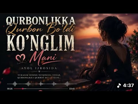Qurbonlikka qurbon bo’ldi ko’nglim mani (Video muzic)