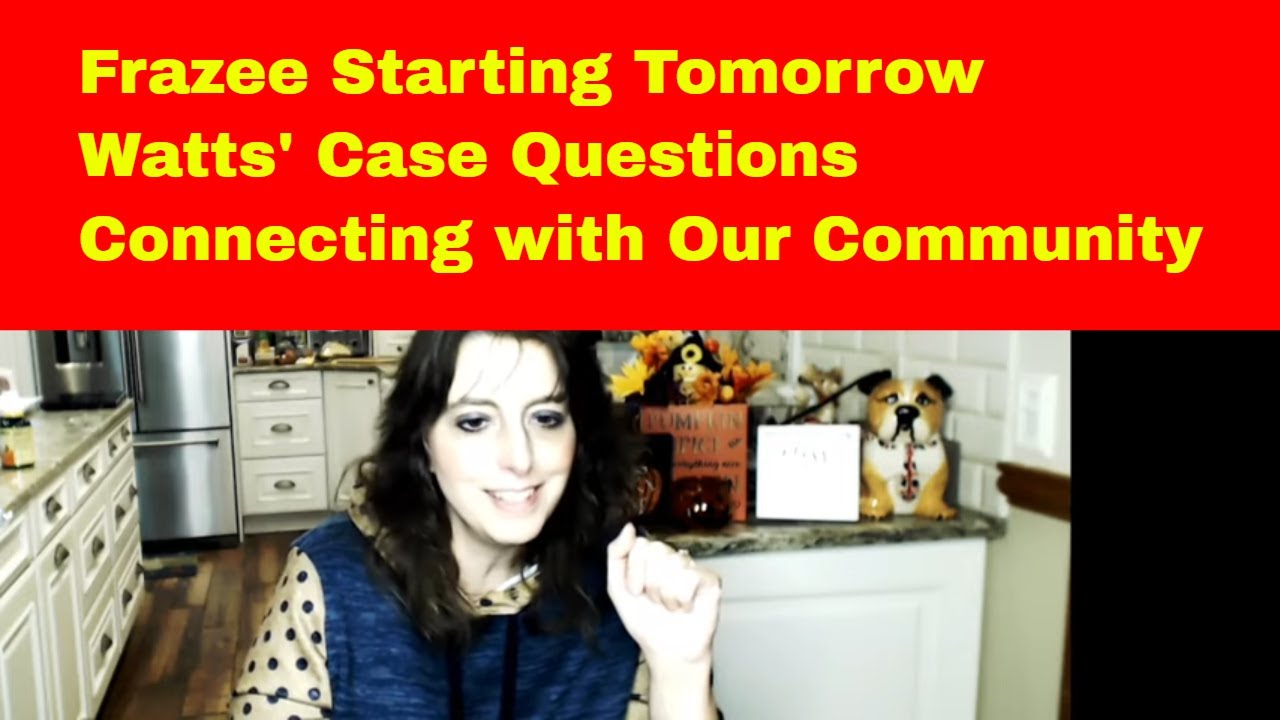 Frazee Set To Start Tomorrow - Panel Guests - Watt's Case Questions ...