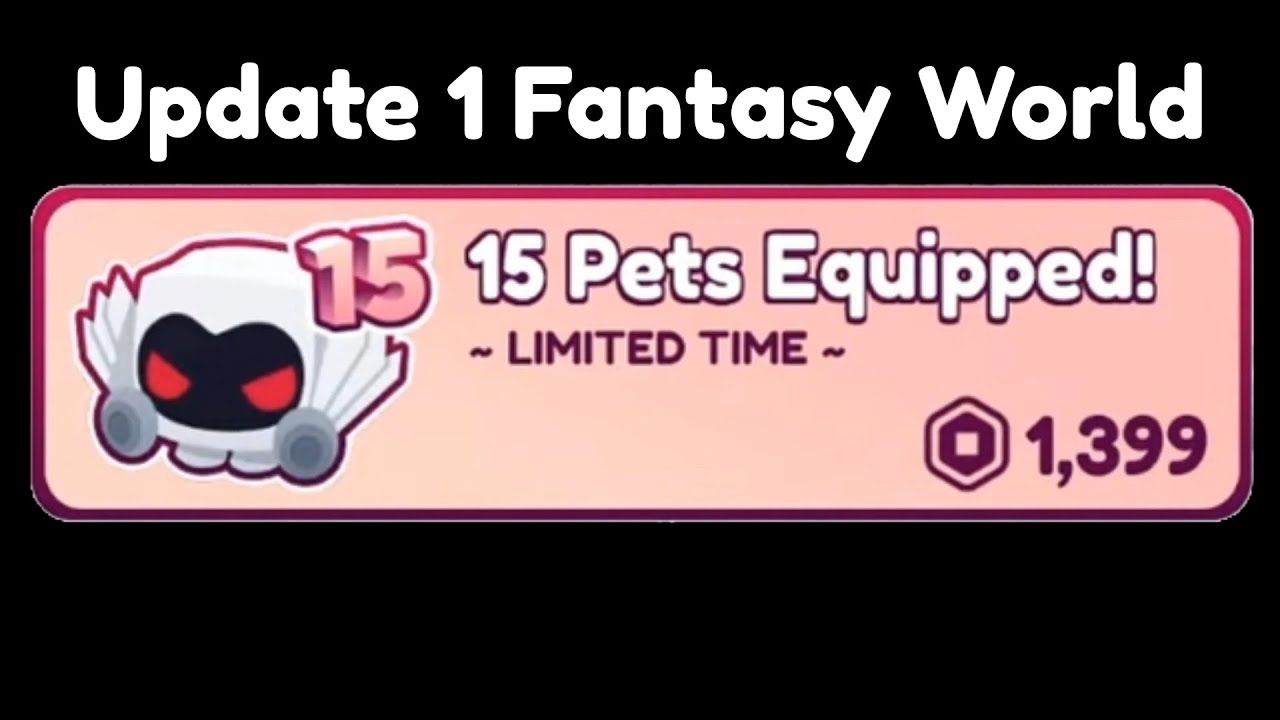 All prices Gamepass "15 Pets Equipped" in updates Pet Simulator X - YouTube