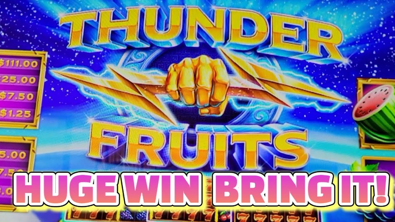 Thunderous Big Win On Thunder Fruits / Full Screen Max Bet! BRING IT ...