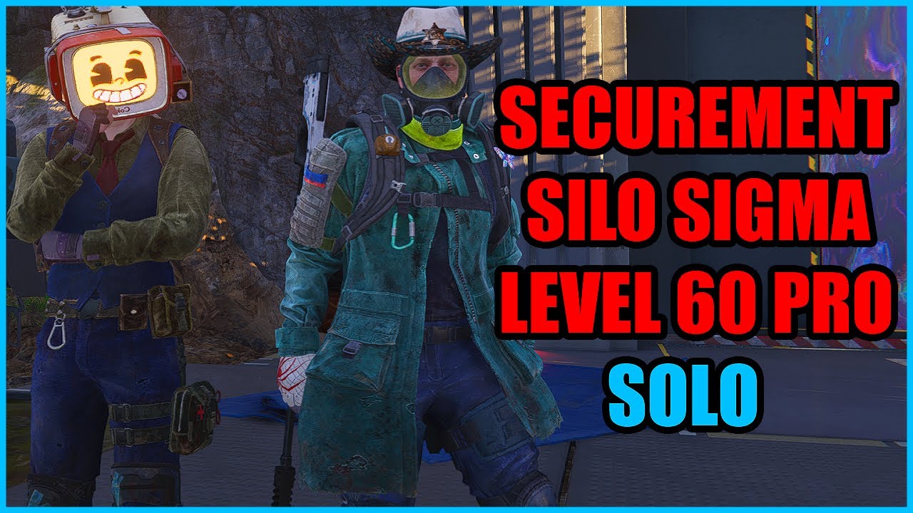 ONCE HUMAN #oncehuman SECUREMENT SILO SIGMA LEVEL 60 PRO SOLO - YouTube