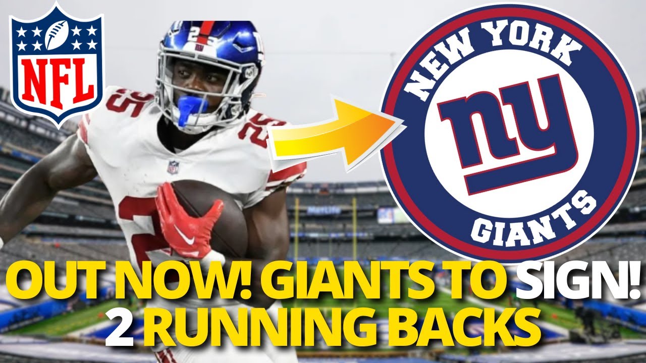 🚨 BREAKING NEWS: NEW YORK GIANTS TO SIGN 2 RUNNING BACKS! OUT NOW ...