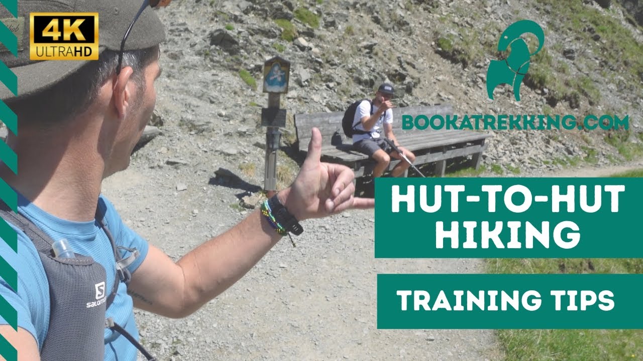 Hiking Training Tips for The Alps and Your Next Hut-to-Hut Trek - YouTube
