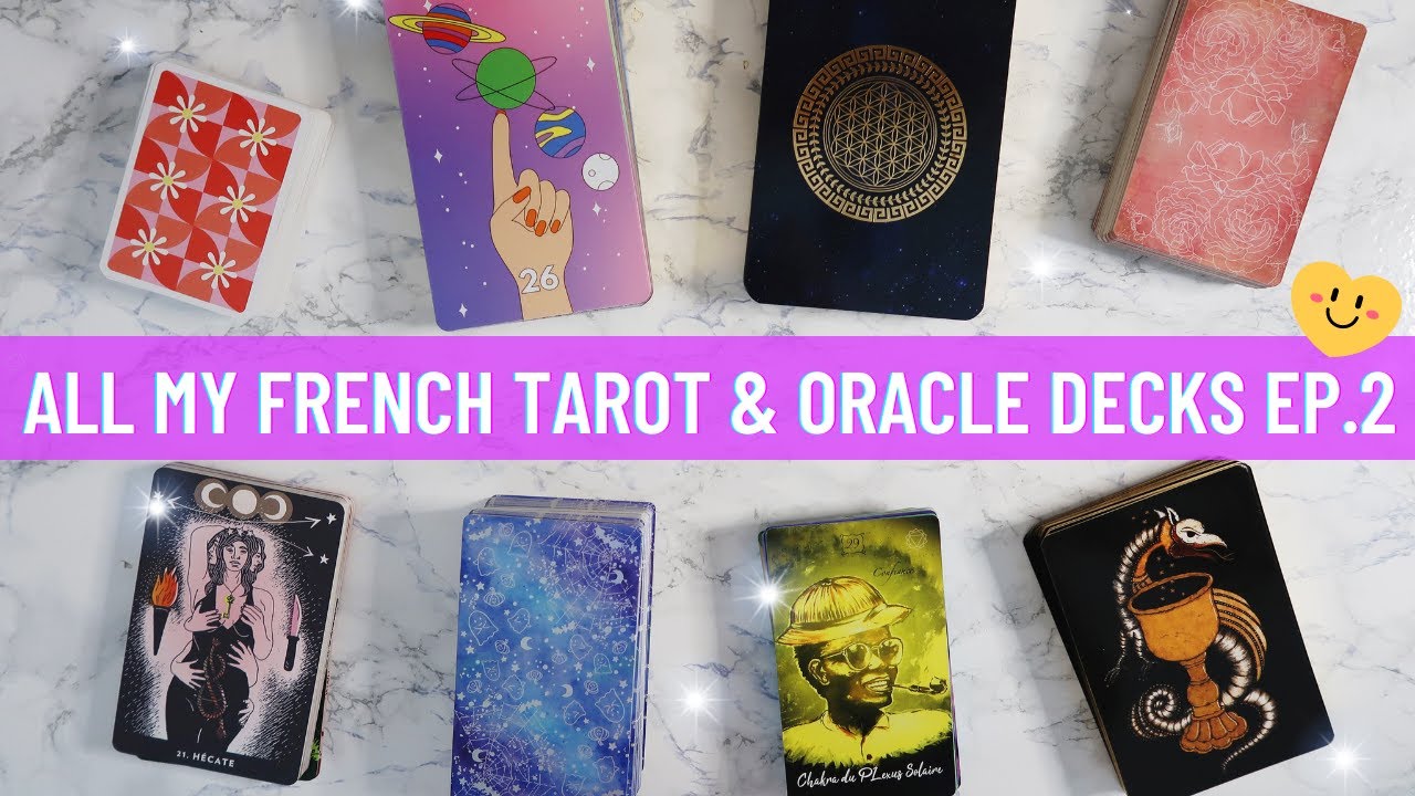 Oh lala! FRENCH TAROT & ORACLE DECKS IN MY COLLECTION (EP.2)🙌♥️ - YouTube