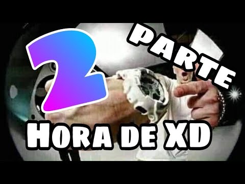 Hora de XD parte 2 - YouTube
