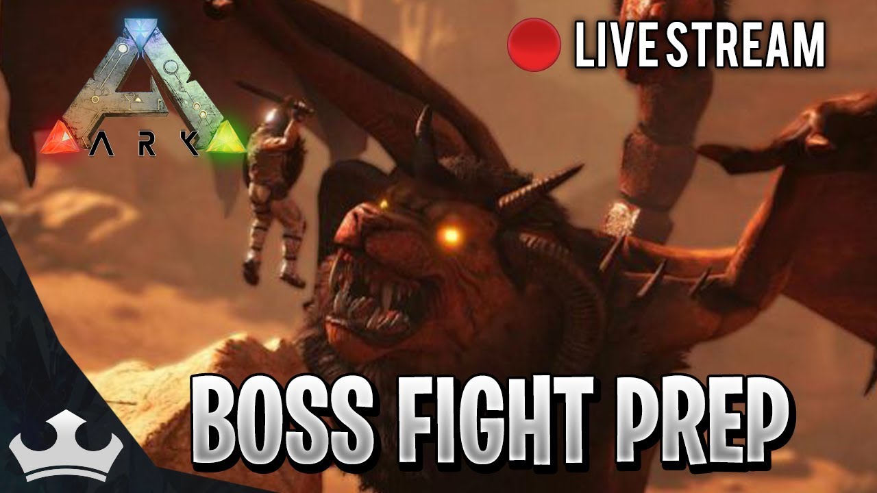 Boss Fight Prep | Ark Survival Evolved [PS4] - YouTube