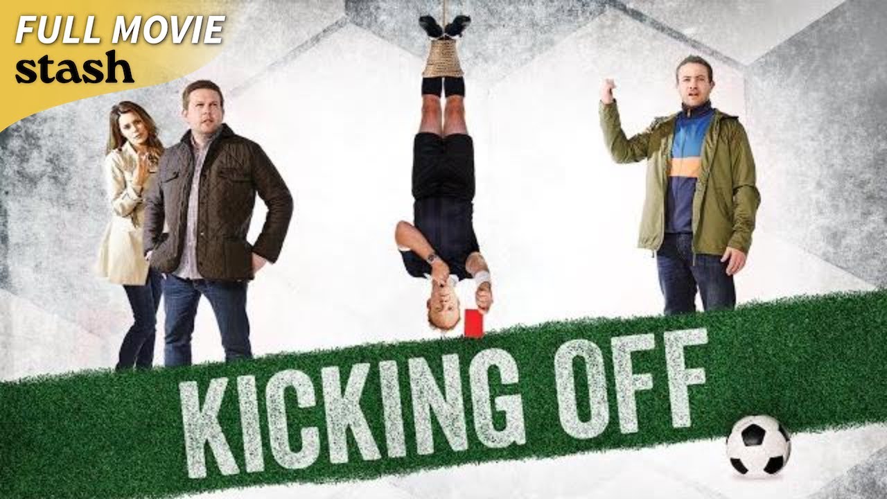 Kicking Off | Crime Comedy | Full Movie | Hooligans - YouTube