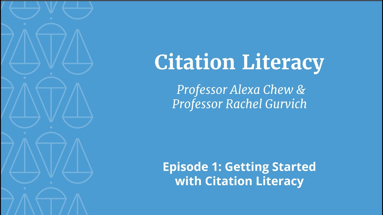 Citation Literacy: The Series | Episode 1: Getting Started with ...