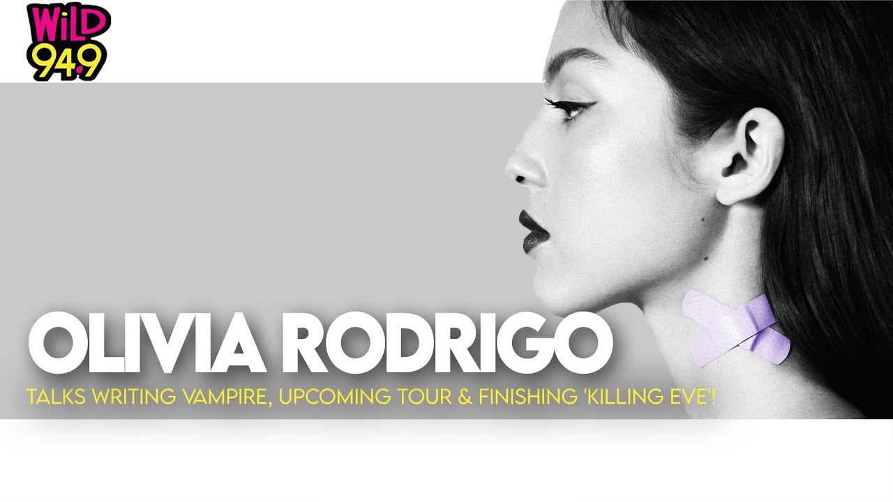 Olivia Rodrigo Talks Writing Vampire, Upcoming Tour & Finishing ...