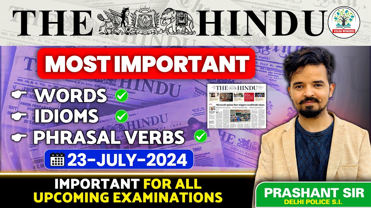 The Hindu | Daily Vocabulary by Prashant Sir | 23 Jul 2024 | For All ...