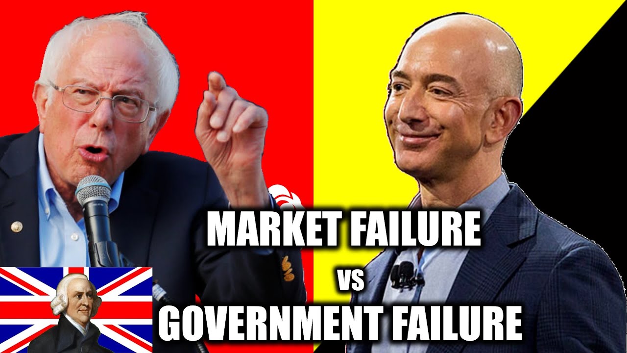 Market Failure vs Government Failure (Ft Bernie Sanders, Jeff Bezos ...