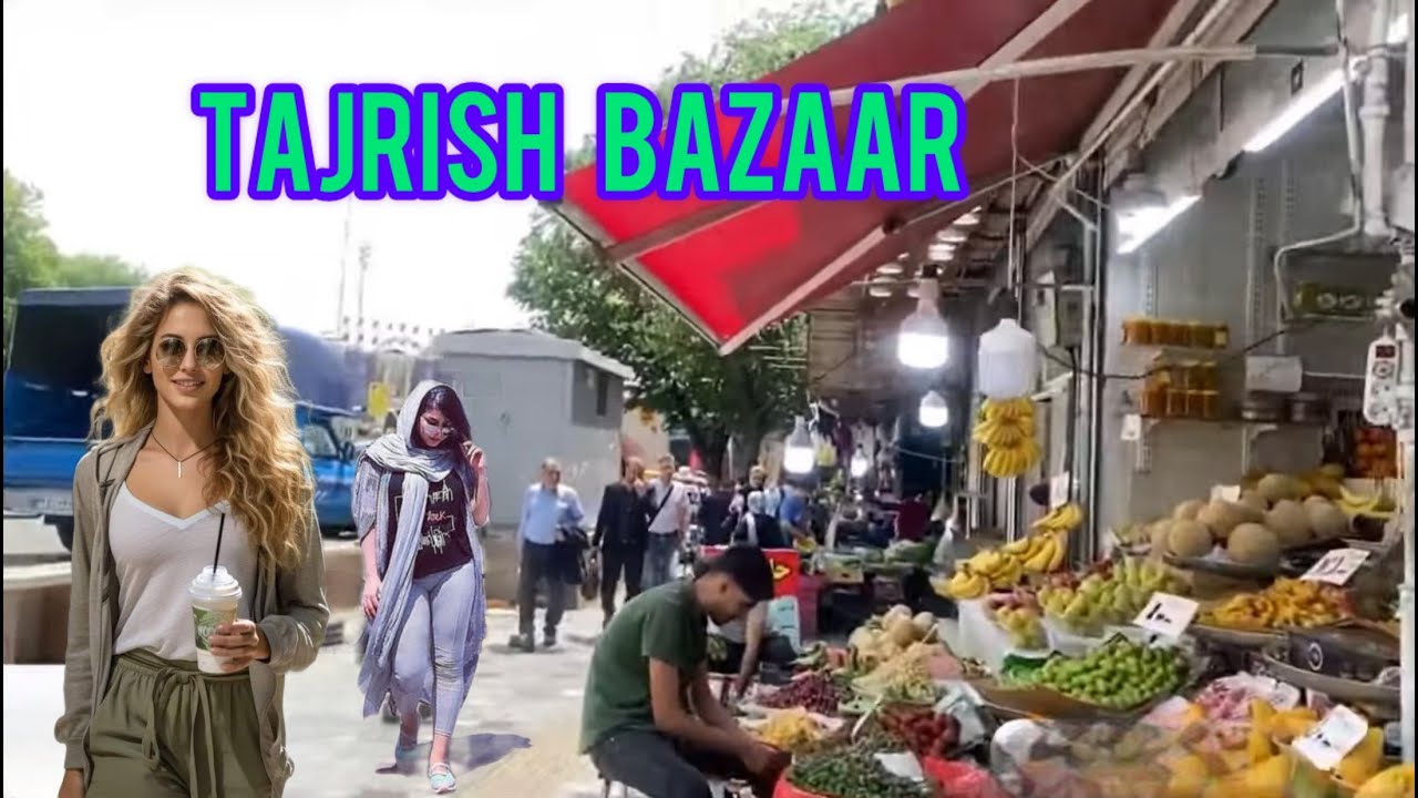 Surfing in Tajrish: a journey in the heart of Tajrish market, the ...