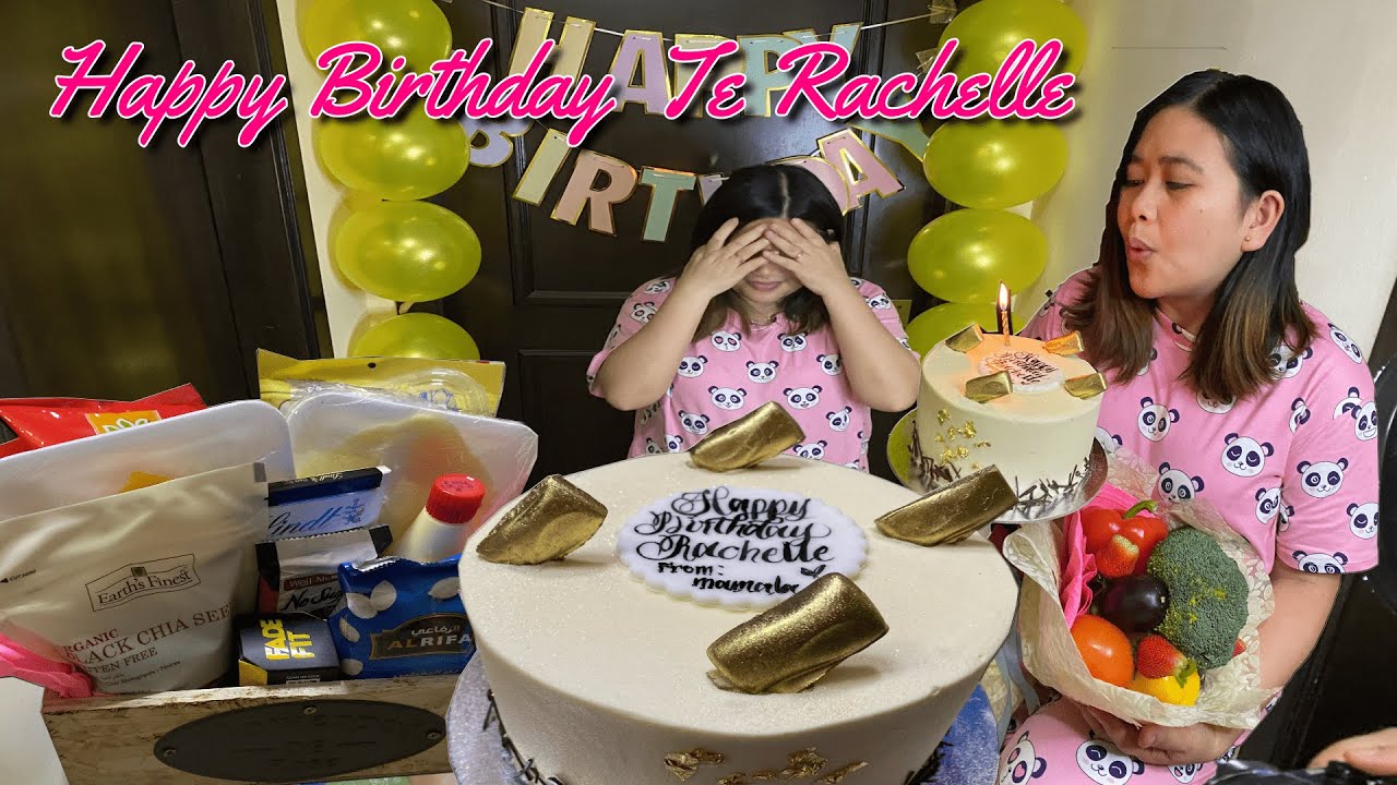 Surprising Te Rachelle in Her Birthday| Happy Birthday Te Rachelle ...
