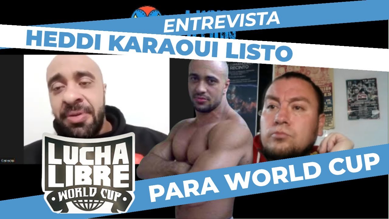 ENTREVISTA WORLD CUP AAA, HEDDI KARAOUI iba a estar en GRAND PRIX CMLL ...