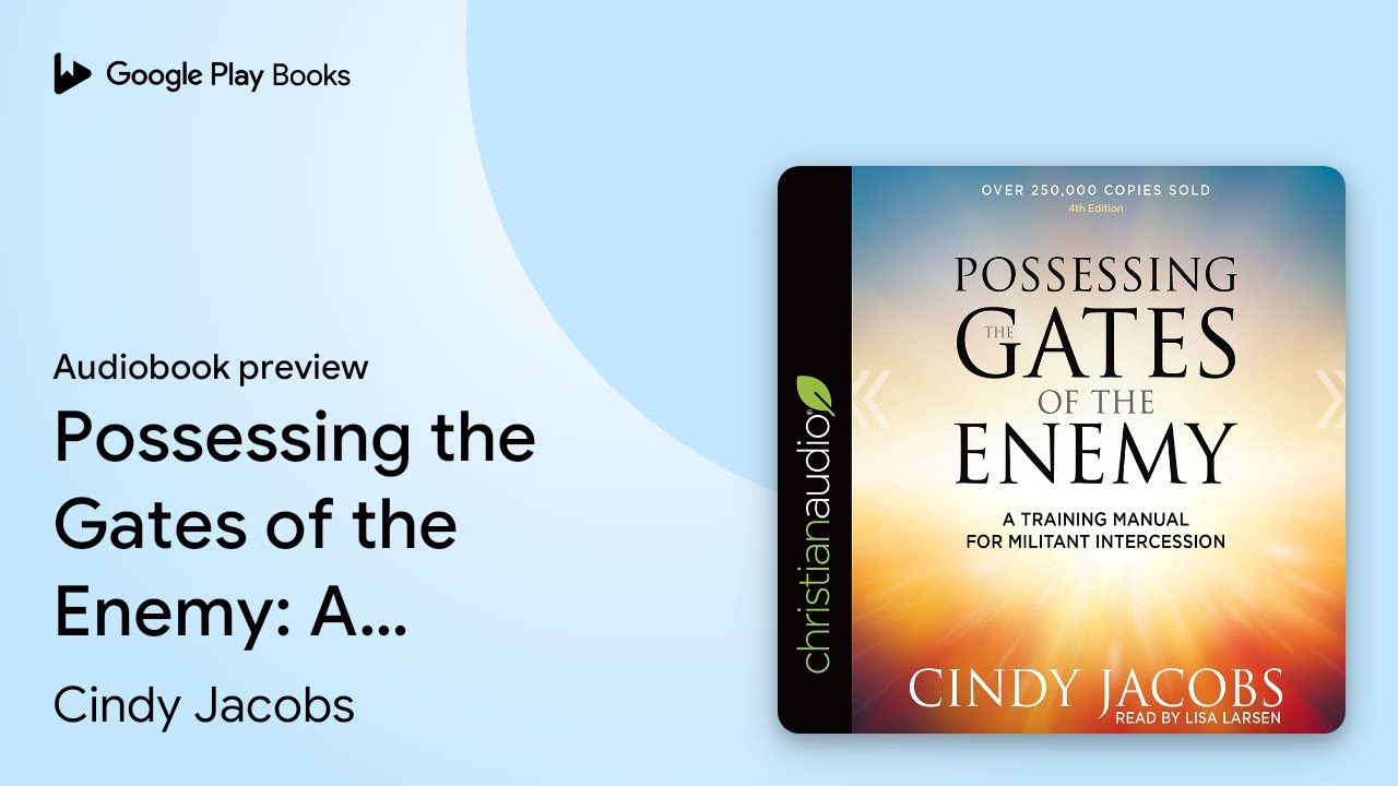 Possessing the Gates of the Enemy: A Training… by Cindy Jacobs ...