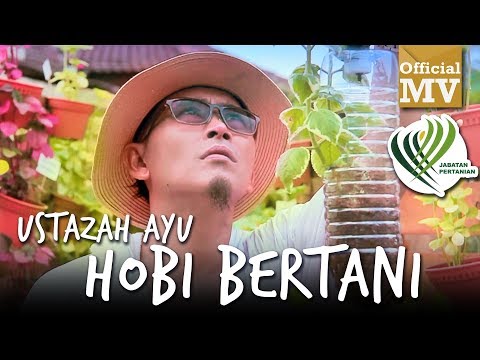 Khalifah - Ustazah Ayu Hobi Bertani (Official Music Video) (Jabatan Pertanian Malaysia)