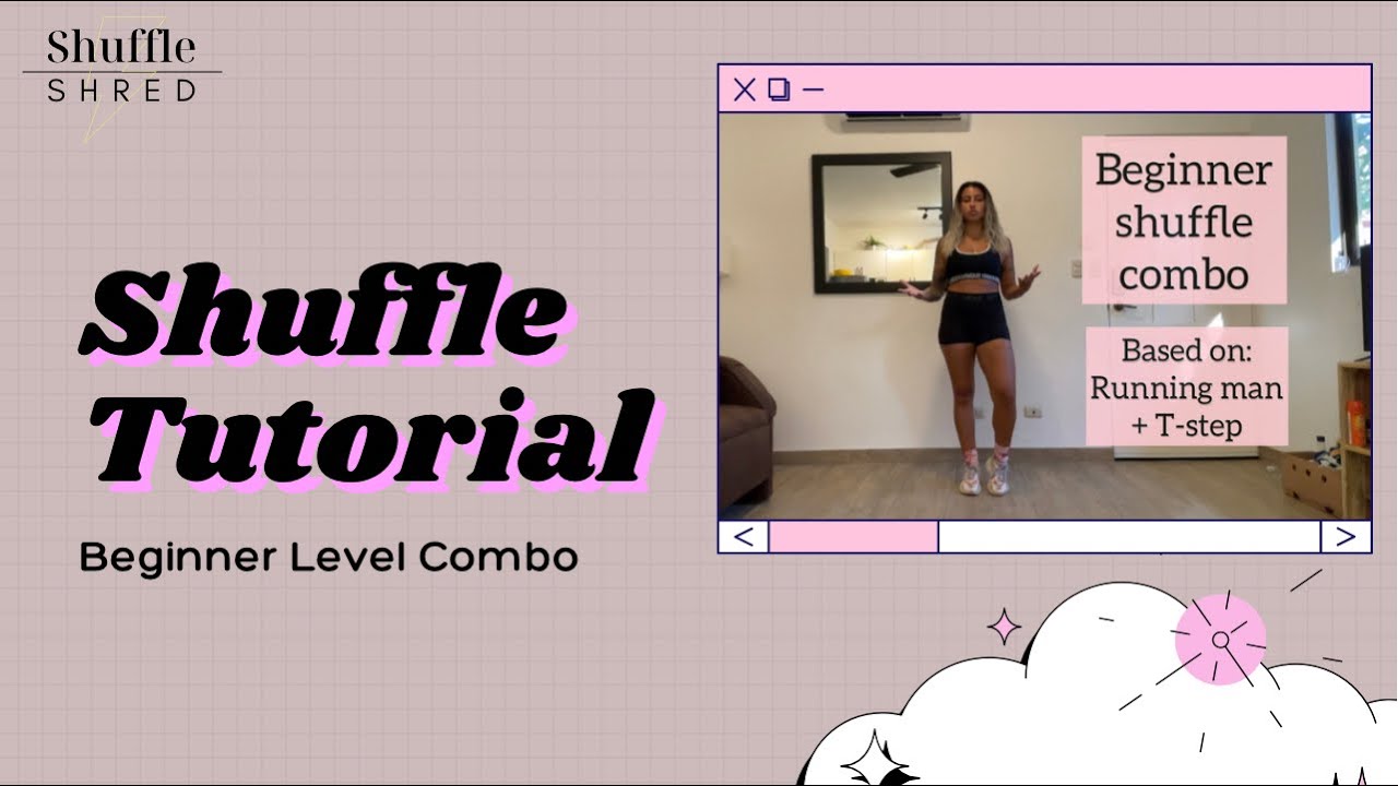 Beginner Shuffle Combo - Talk-Through Tutorial by @alchemyxadventures (Alex Kennedy) - YouTube