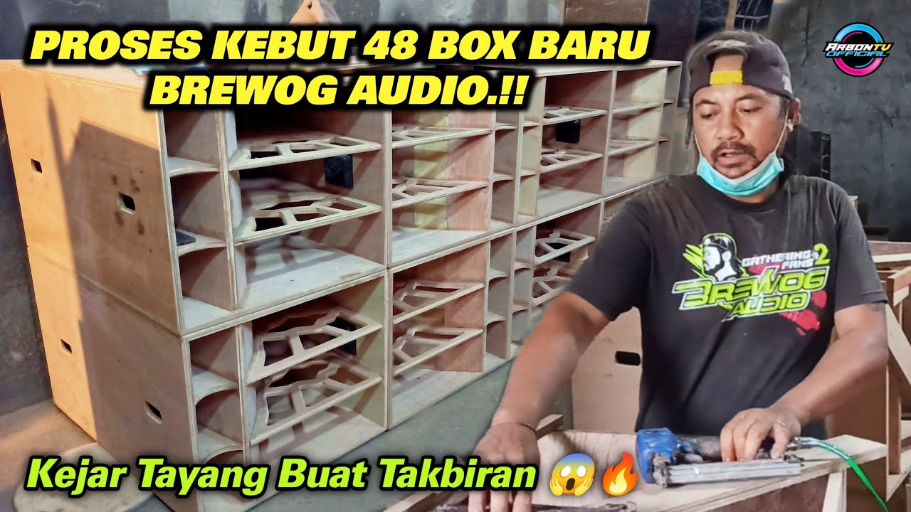 Proses Pembuatan 48 Box Baru Brewog😱 Untuk Persiapan Takbiran - YouTube