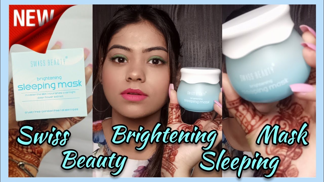 Honest* Swiss Beauty Brightening Sleeping Mask Review | The Fusion ...