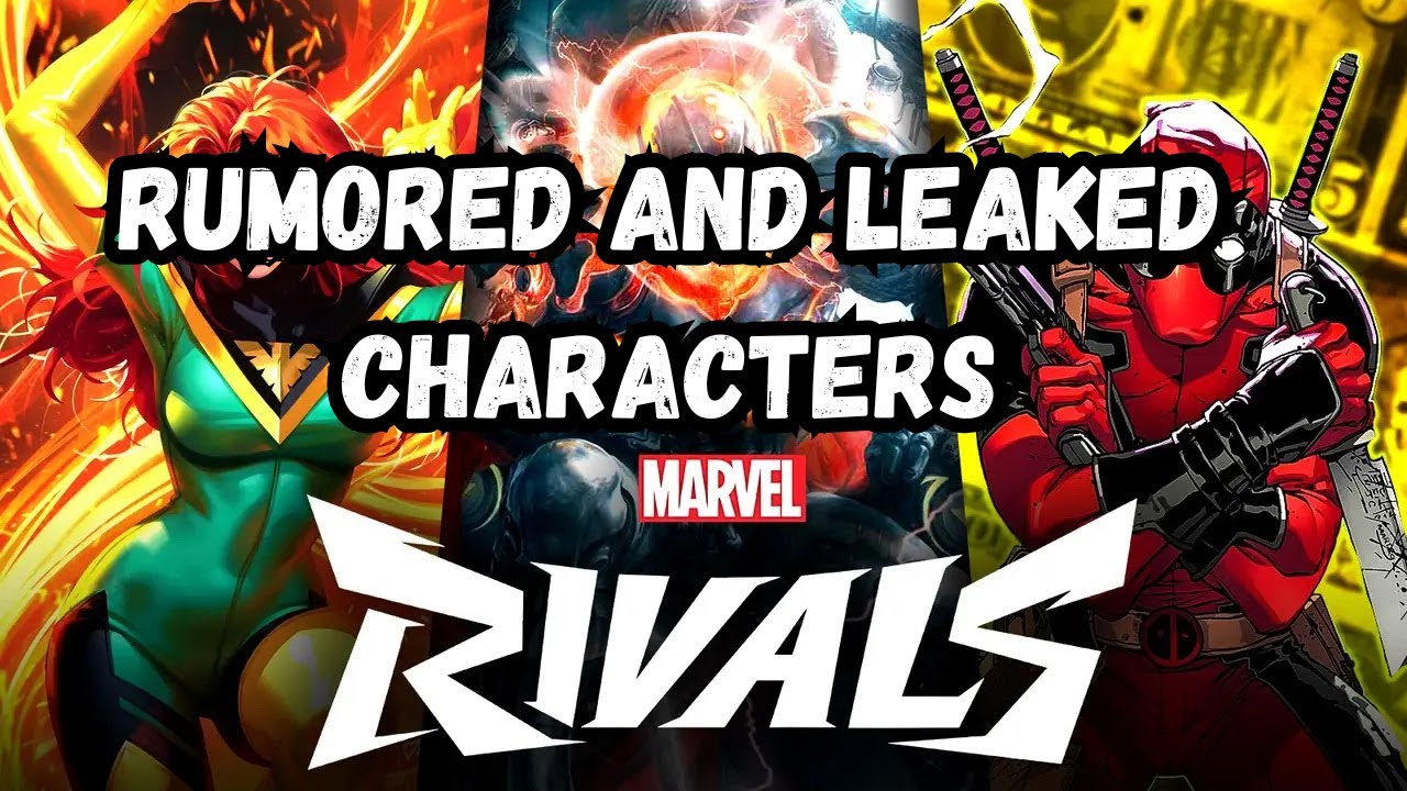 Marvel Rivals: Rumored and Leaked Characters You Need to Know - YouTube