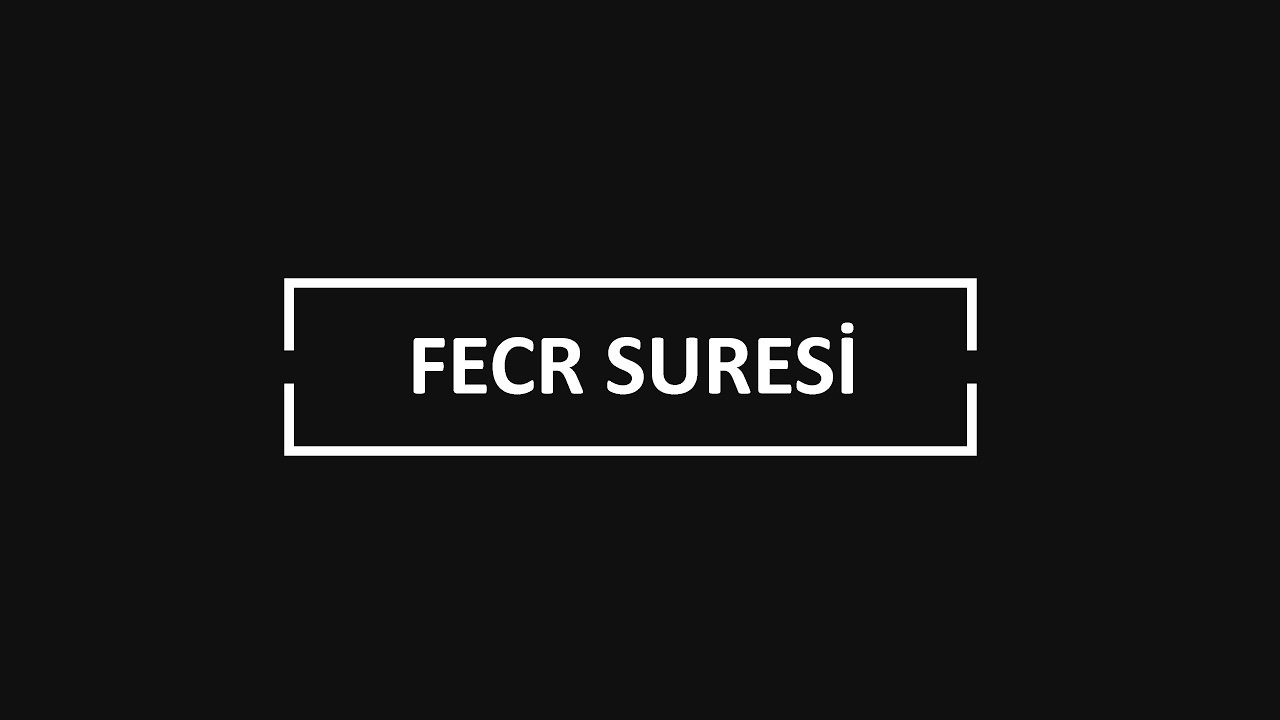 Fecr Suresi