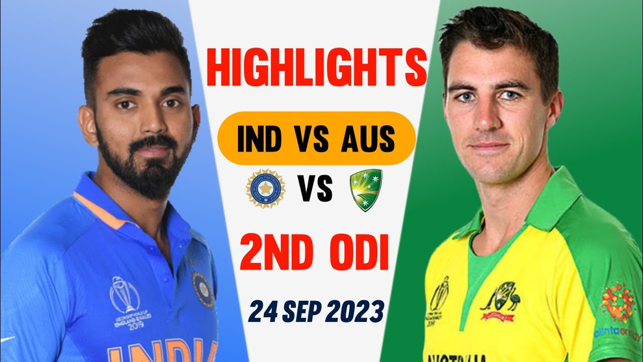 India Vs Australia 2nd Odi Cricket Match Highlights | IND VS AUS 2nd ...