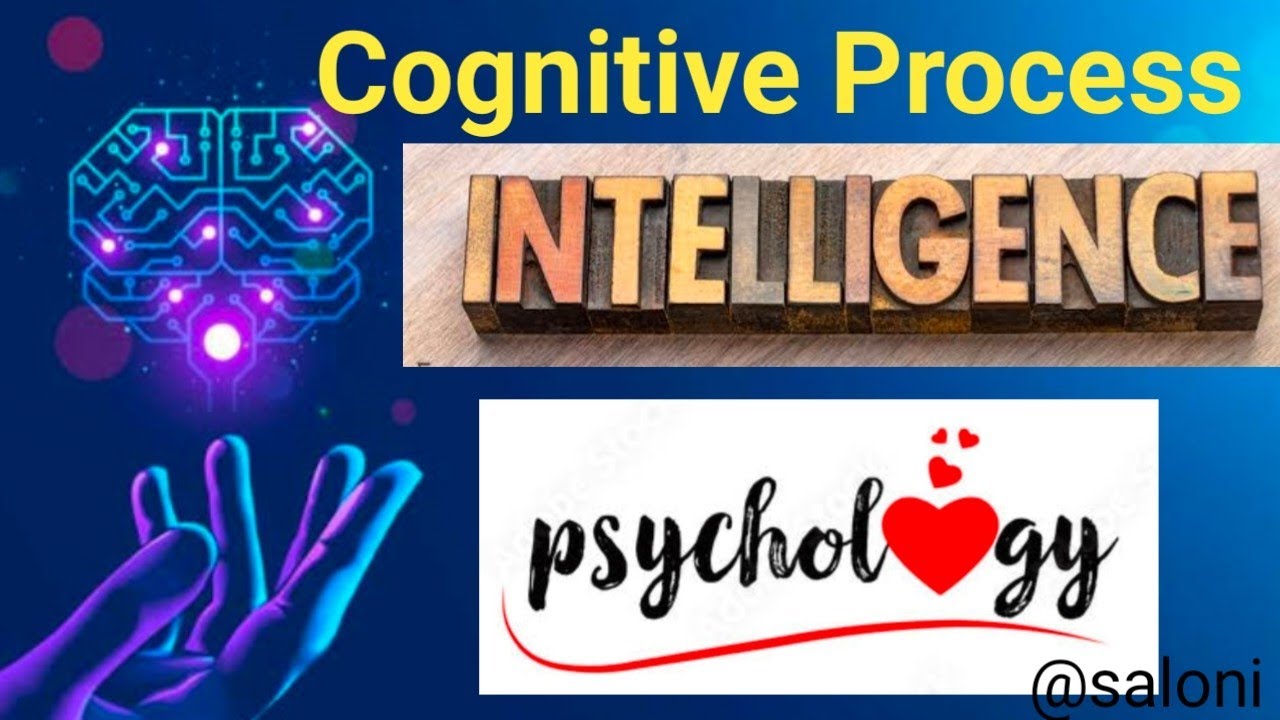 INTELLIGENCE COGNITIVE PROCESS📚 IN PSYCHOLOGY ️BSC NURSING FIRST ...