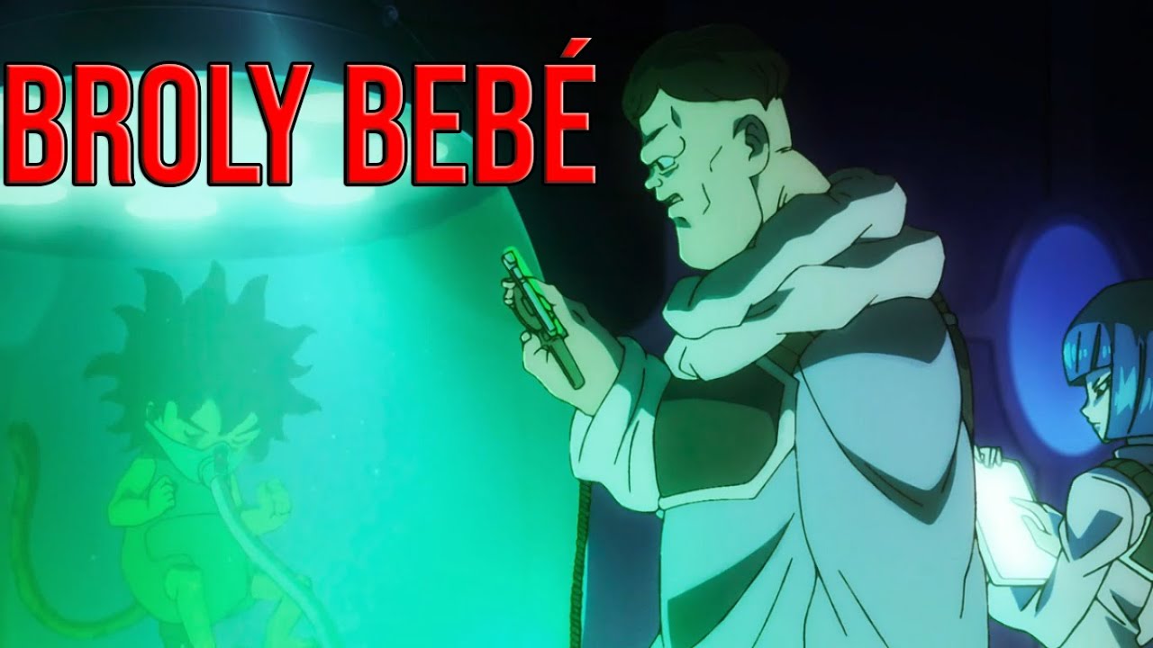 Broly bebé (Latino) - YouTube