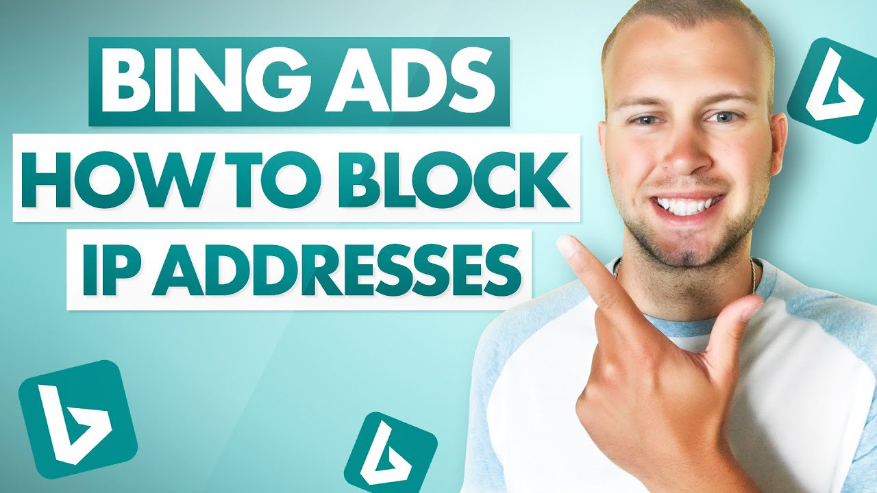 How To Block IP Addresses In Bing Ads YouTube how-to-block-ip-addresses-in-bing-ads-youtube