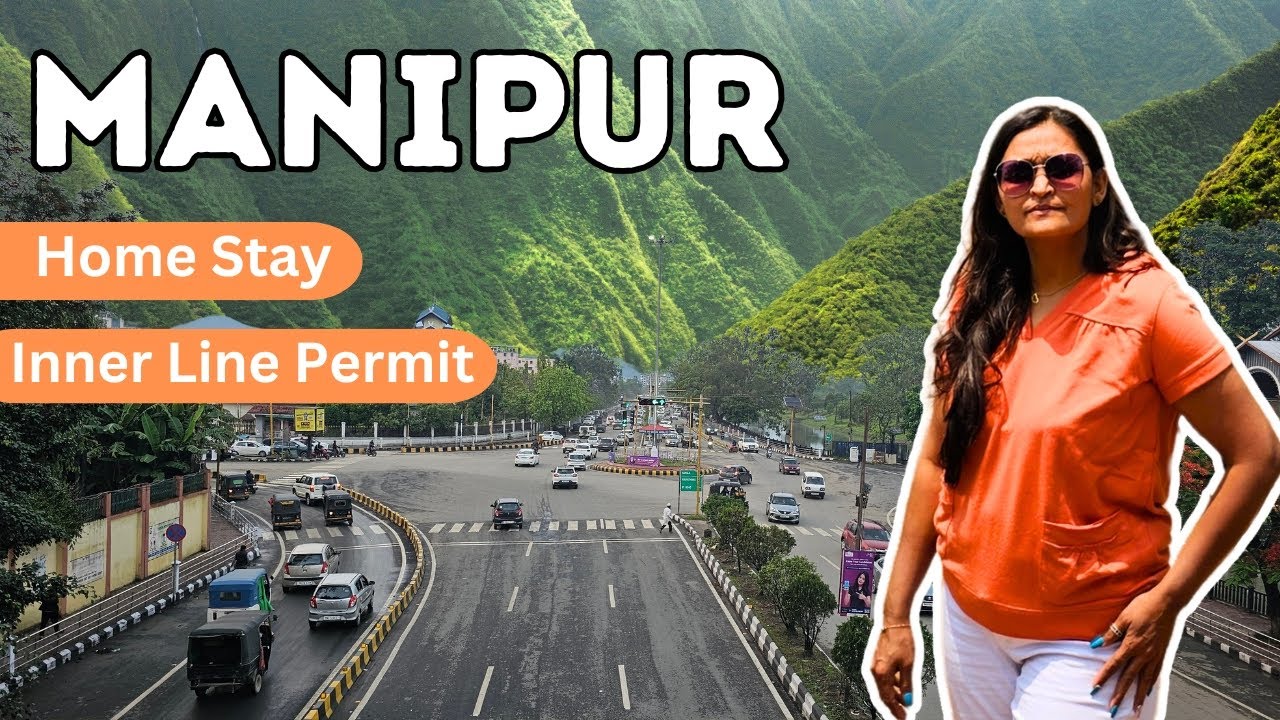 Manipur Road Trip: Exploring Imphals Famous Spots, Markets & Homestays ...