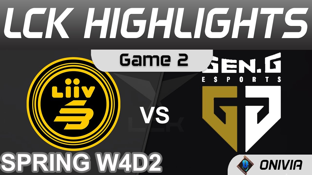 LSB vs GEN Highlights Game 2 LCK Spring Season 2022 W4D2 Liiv SANDBOX vs Gen G by Onivia - YouTube