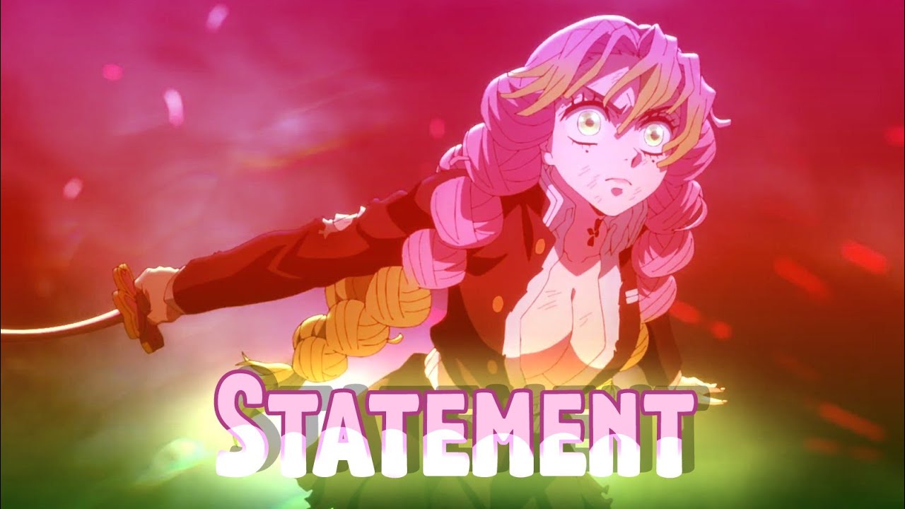 Kanroji Mitsuri Edit | Statement | Demon Slayer: Kimetsu No Yaiba - YouTube