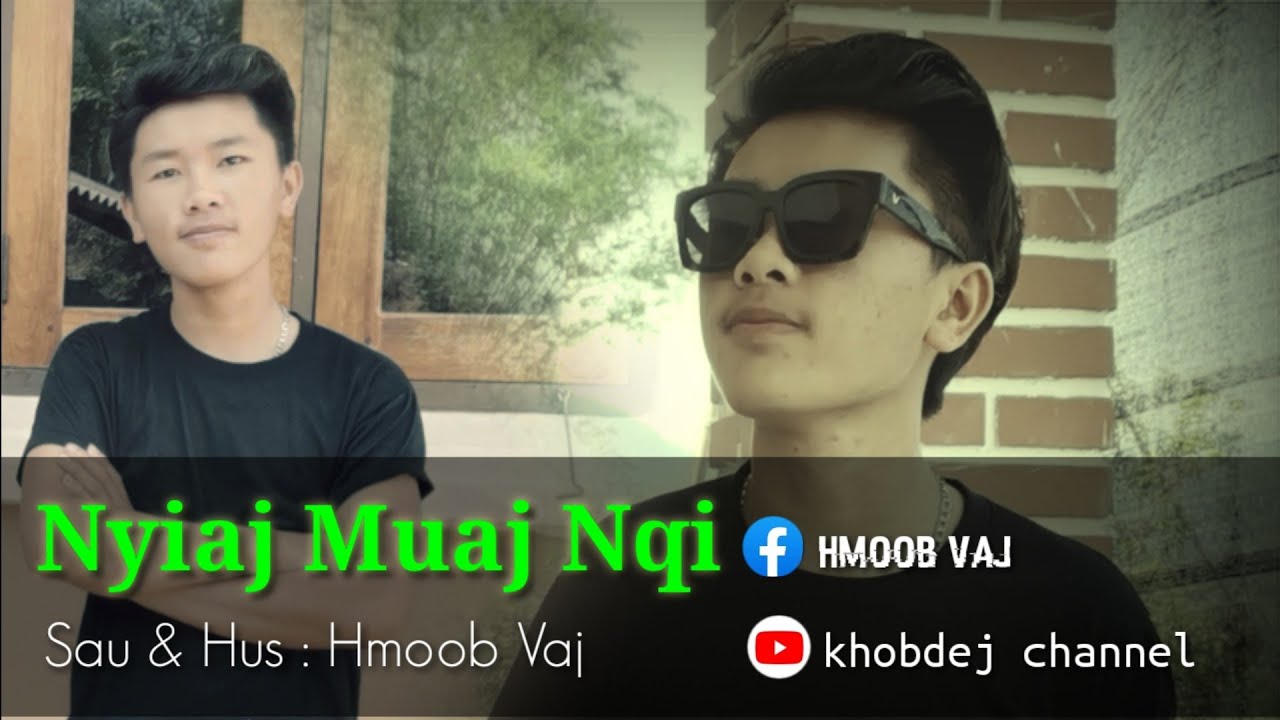 Hmoob Vaj - Nyiaj muaj nqi [ Official Music Videos ] - YouTube