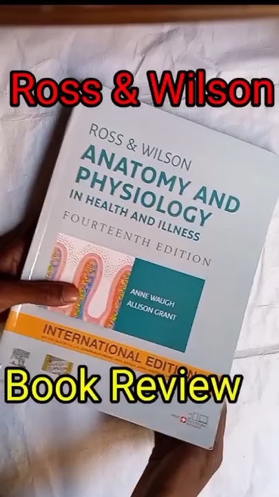 Ross and Wilson Anatomy book | Anatomy And Physiology Book | Ross And ...