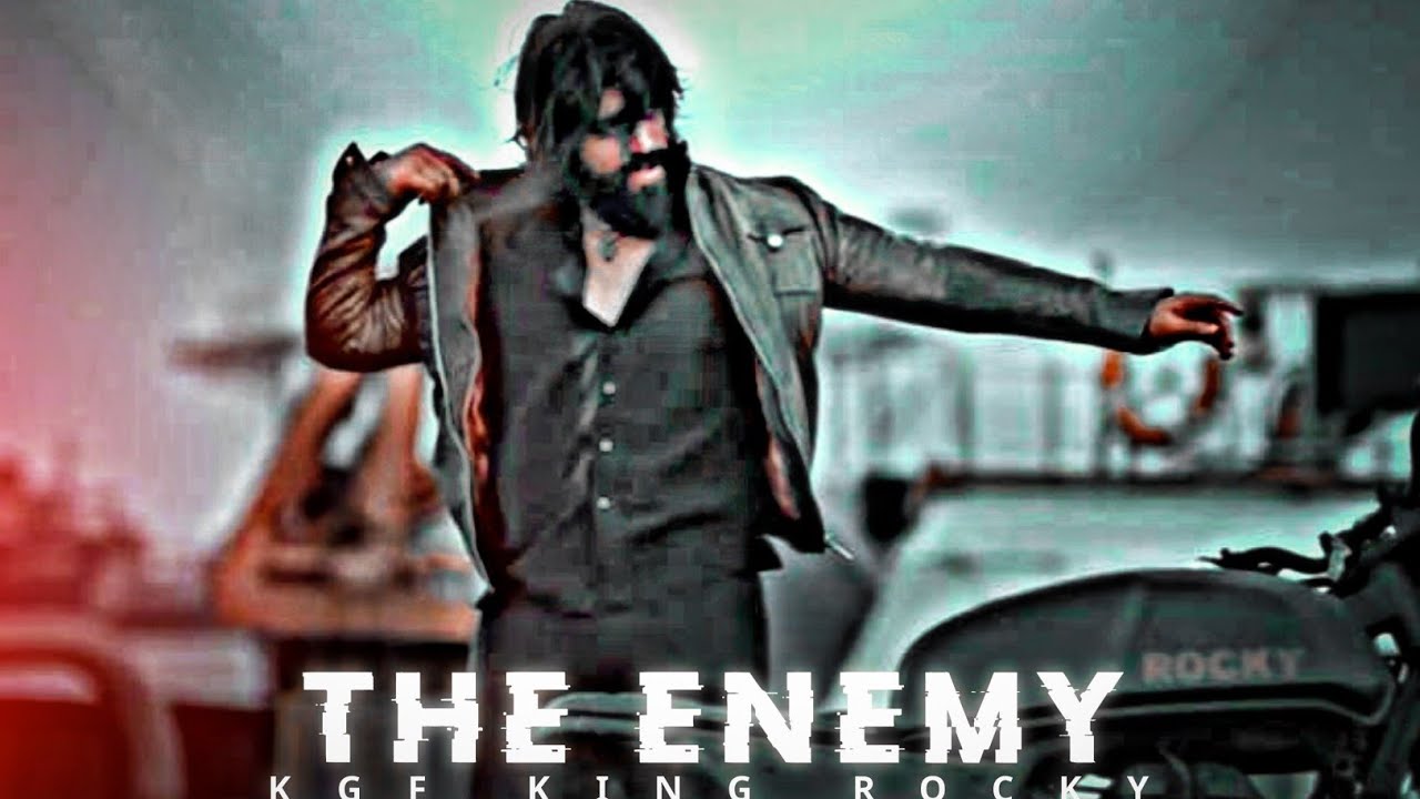 ROCKY EDIT - THE ENEMY | KGF KING ROCKY BHAI EDIT| EDIT AUDIO THE ENEMY | STUTAS VIDEO | - YouTube