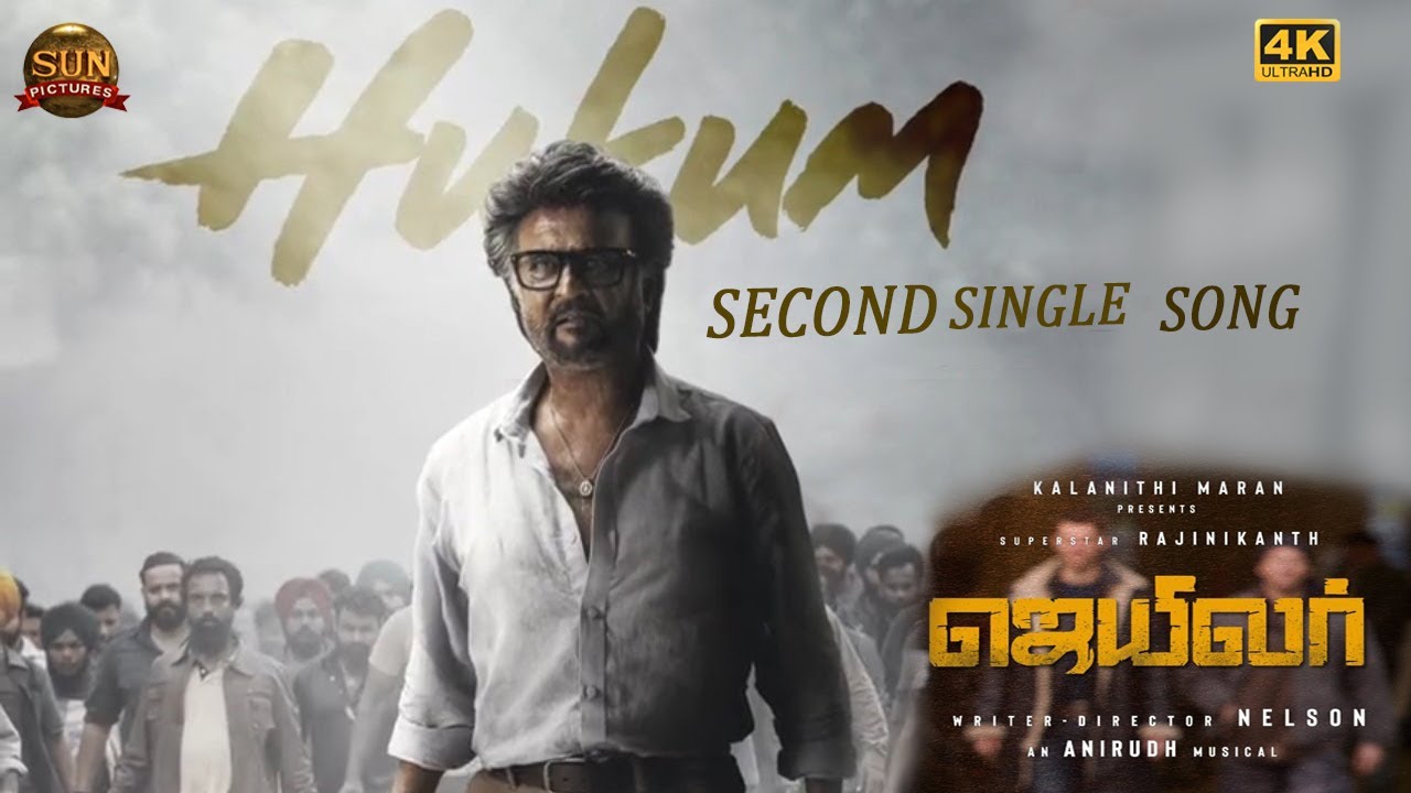 JAILER Second Single Song Hukum Announcement | Superstar Rajinikanth ...