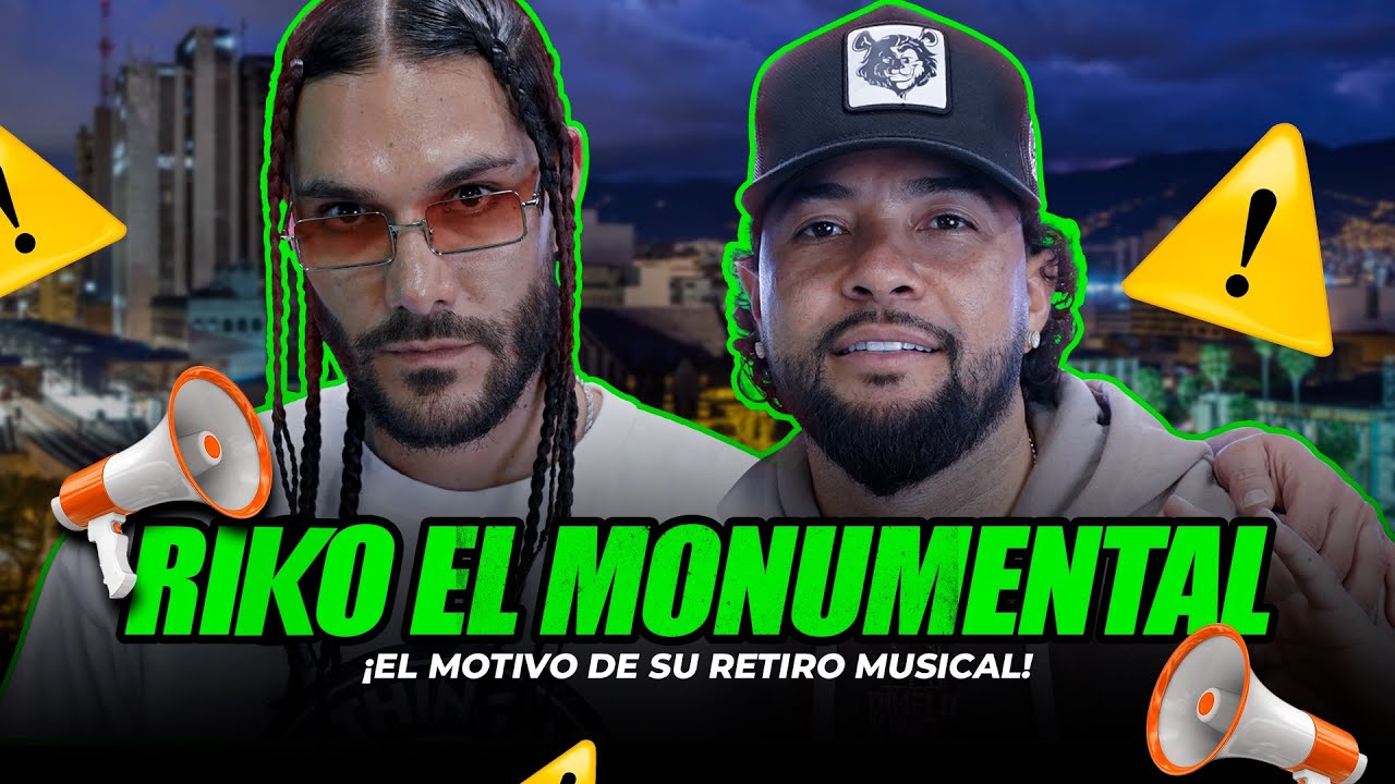 RIKO EL MONUMENTAL - CUENTA TODO SOBRE SU RETIRO DE LA MÚSICA - YouTube