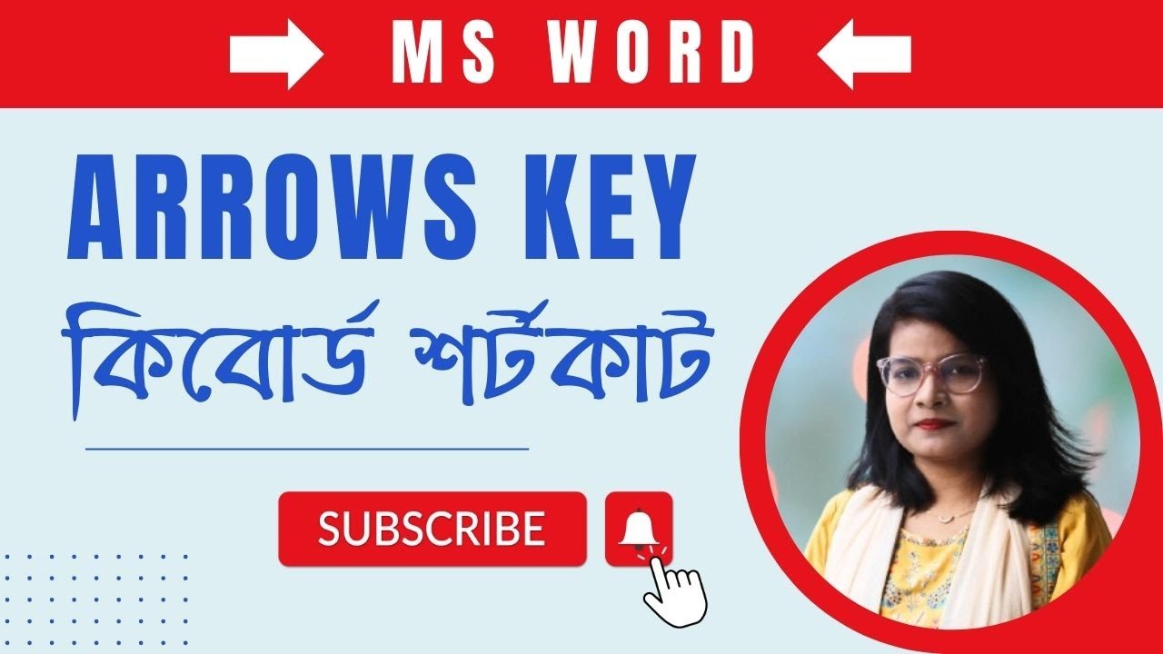 Arrow keys keyboard shortcut in MS word | Bangla Tutorial | Habiba Himu ...