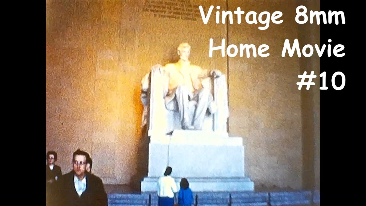 Vintage 8mm Home Movie #10: 1959 visit to D.C. - YouTube