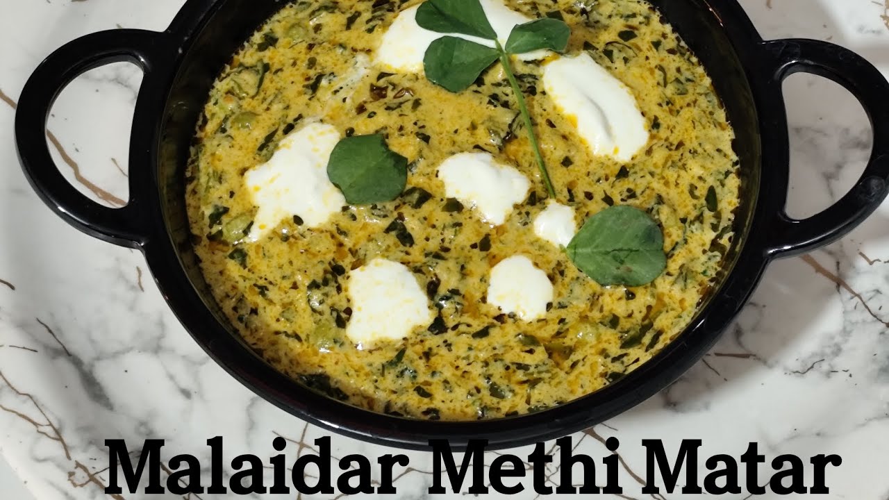 Merlyn's Magical Recipes - Malaidar Methi Matar | मलाईदार मेथी मटर ...