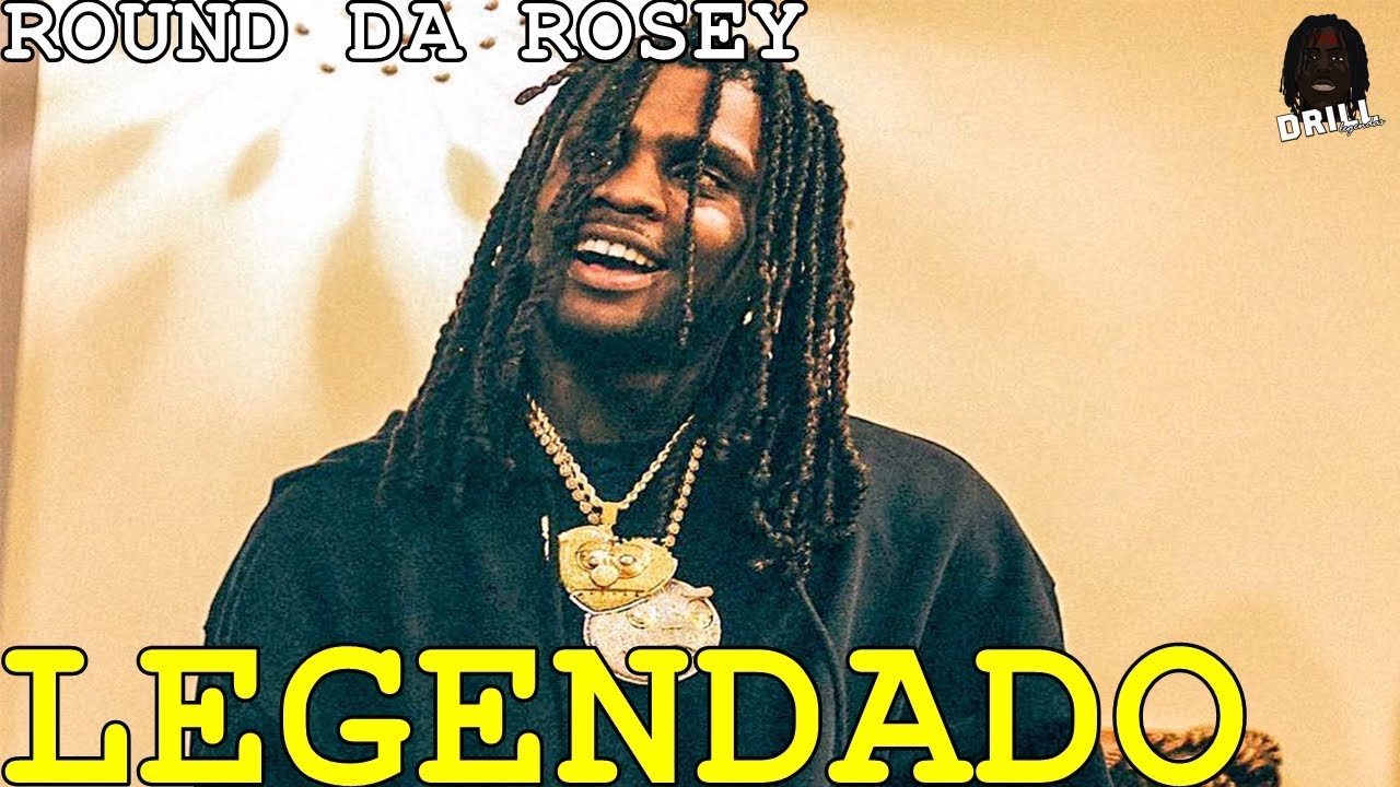 Chief Keef - Round Da Rosey (LEGENDADO) - YouTube