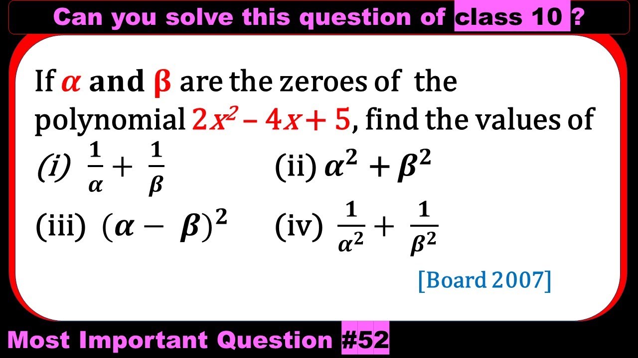 MIQ 52 | Most Import question Class 10 Polynomials | PYQ (Previous year ...