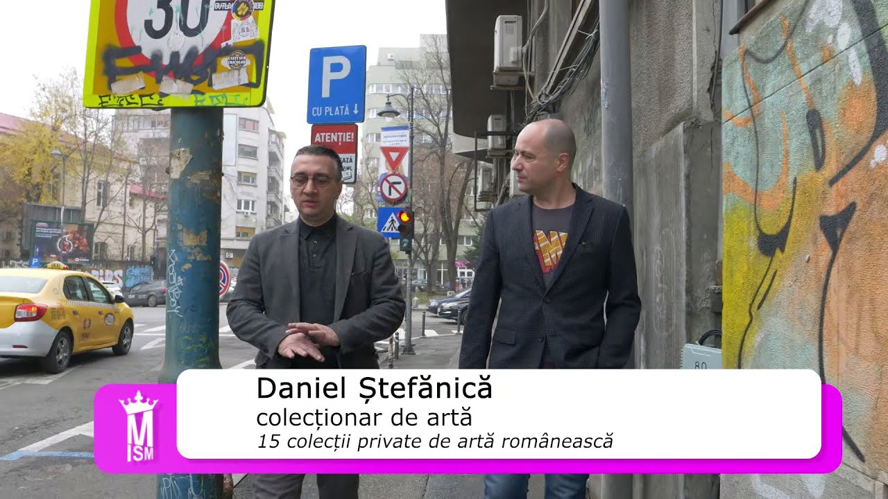 Daniel Ștefanică - „15 colecții private de artă românească” cu Cosmin ...
