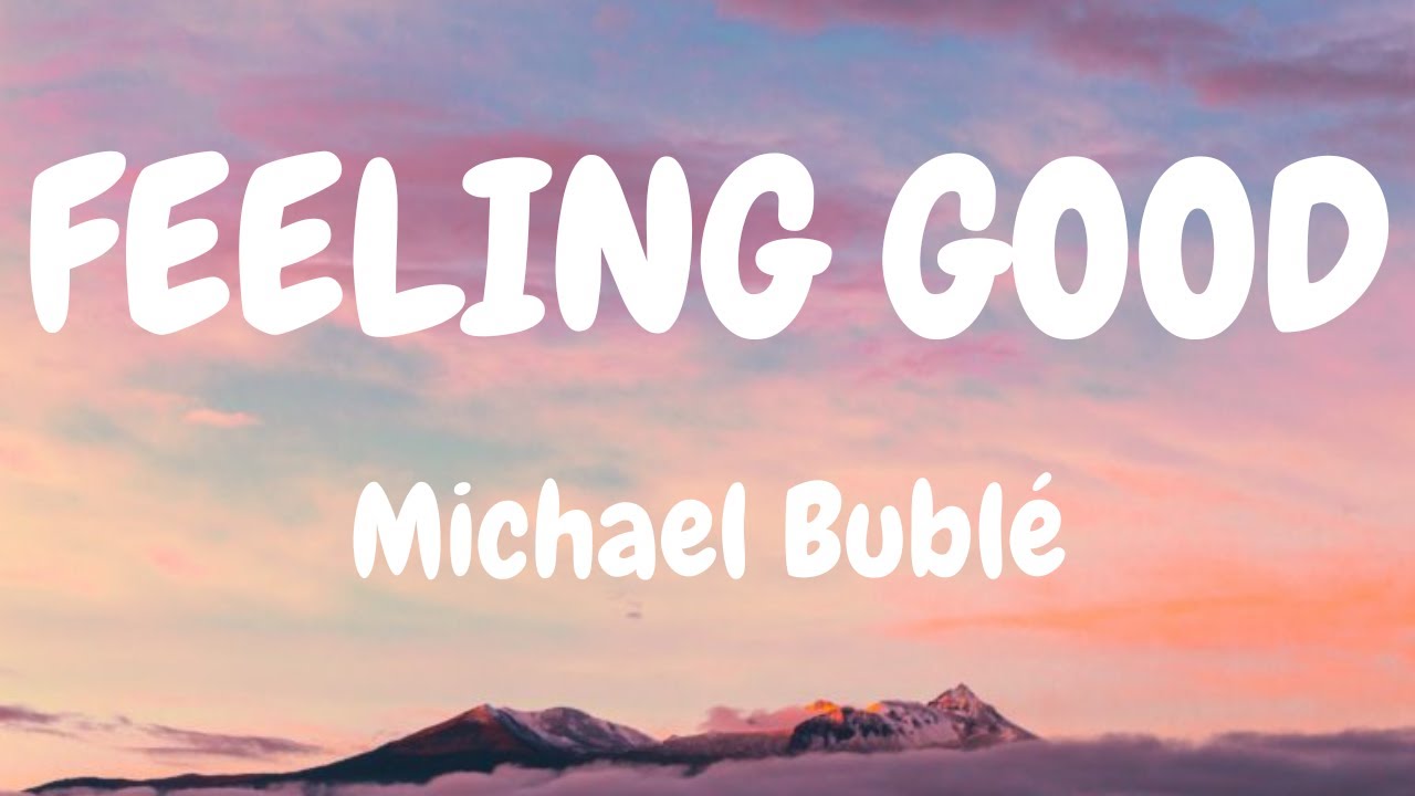 Michael Bublé - Feeling Good (Lyrics) #lyrics #tiktok #michaelbuble # ...